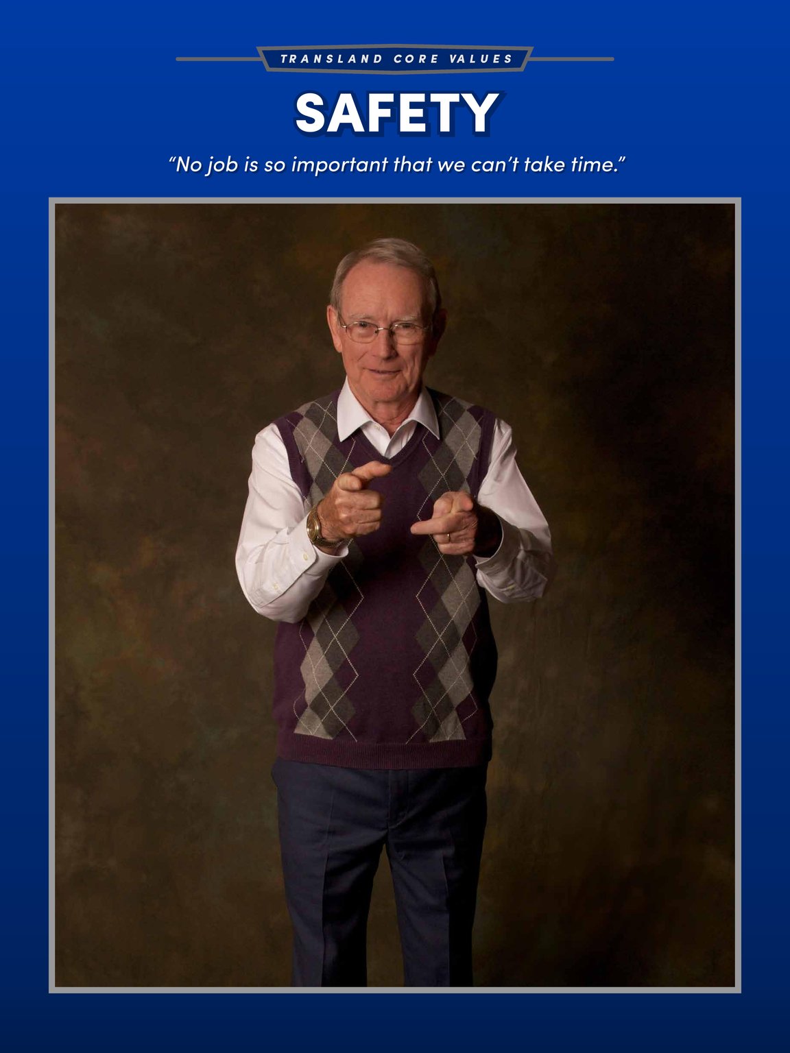 The Value of Core Values: Safety